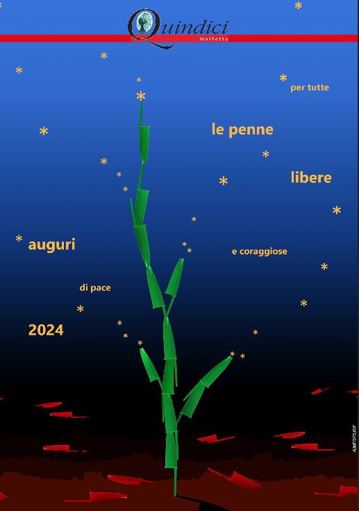 Quindici Molfetta - Auguri per un 2024 di pace e libertà ai lettori di ... Quindici Molfetta - Auguri per un 2024 di pace e libertà ai lettori di ...